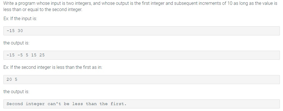 Solved Write A Program Whose Input Is Two Integers And 0636