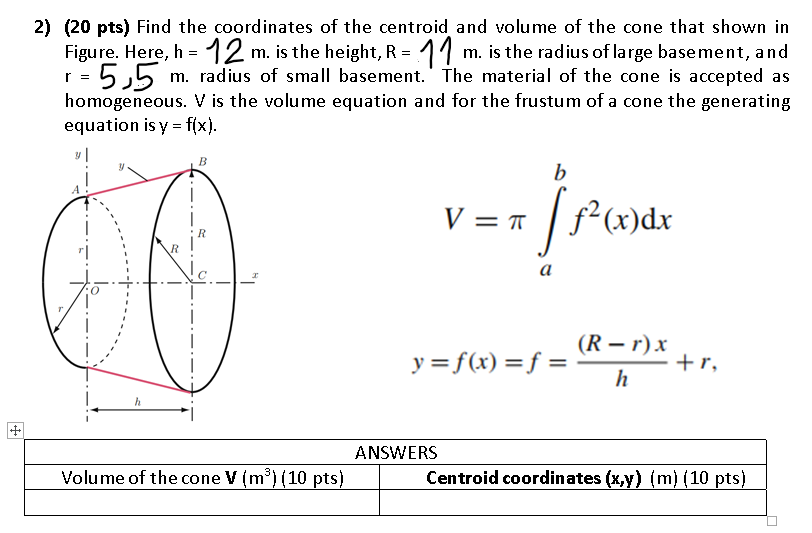 Solved 2) (20 pts) Find the coordinates of the centroid and | Chegg.com