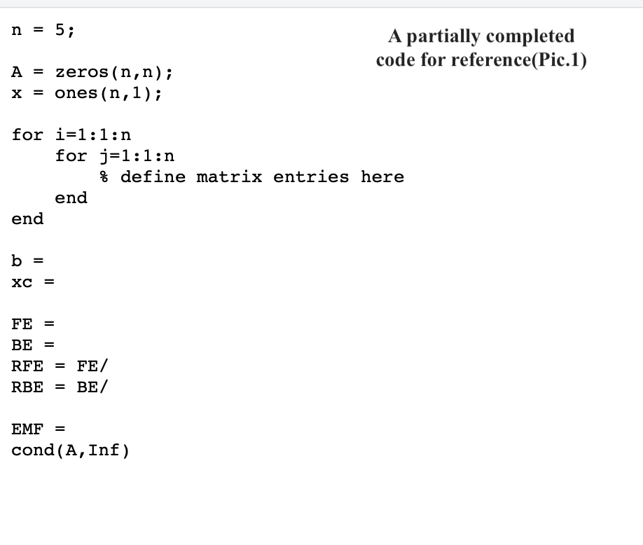 Using Matlab, for the n xn matrix with entries | Chegg.com