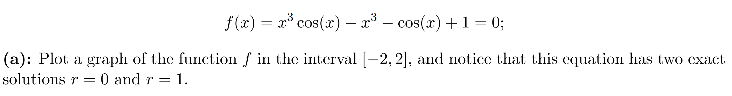 Solved Write matlab functions to implement Newton’s method | Chegg.com
