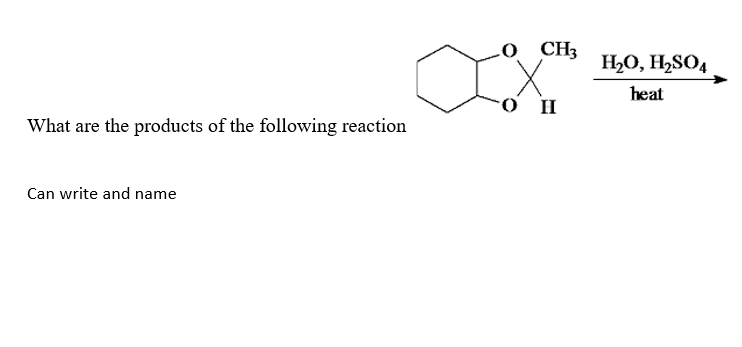 Solved heat H2O,H2SO4→ What are the products of the | Chegg.com