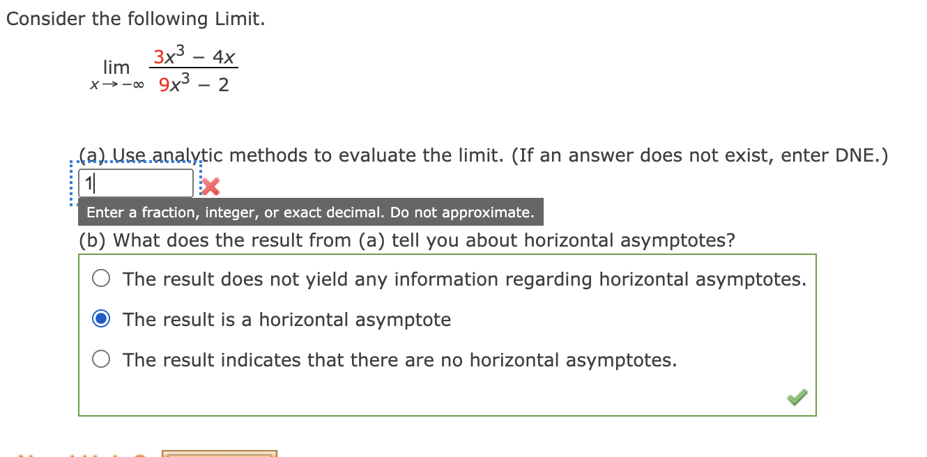 Solved Consider the following Limit. 3x3 – 4x lim x →-00 9x3 | Chegg.com