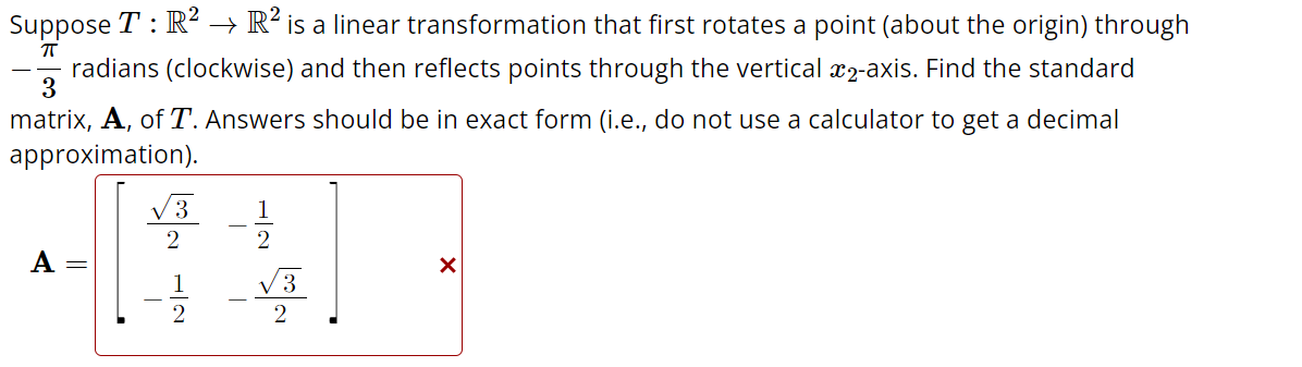 Solved Suppose T:R2→R2 ﻿is a rotational linear | Chegg.com