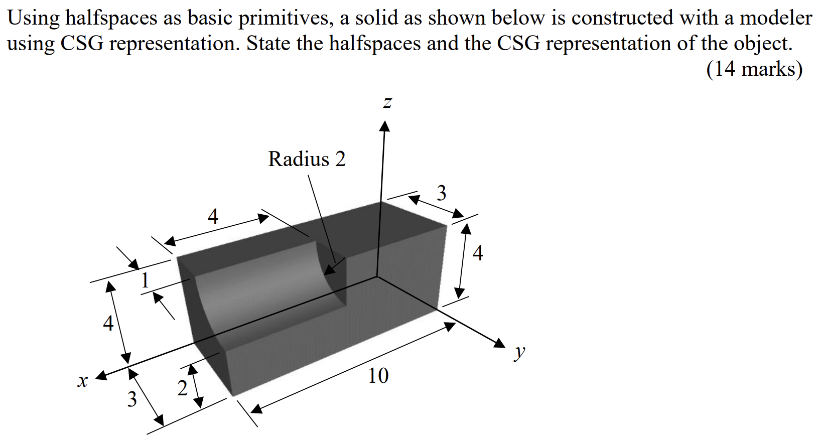 Using halfspaces as basic primitives, a solid as | Chegg.com