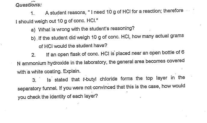 Solved Questions: 1. A student reasons, "I need 10 g of HCl | Chegg.com