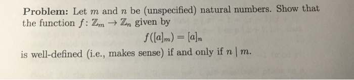 Solved Let m and n be (unspecified) natural numbers. Show | Chegg.com