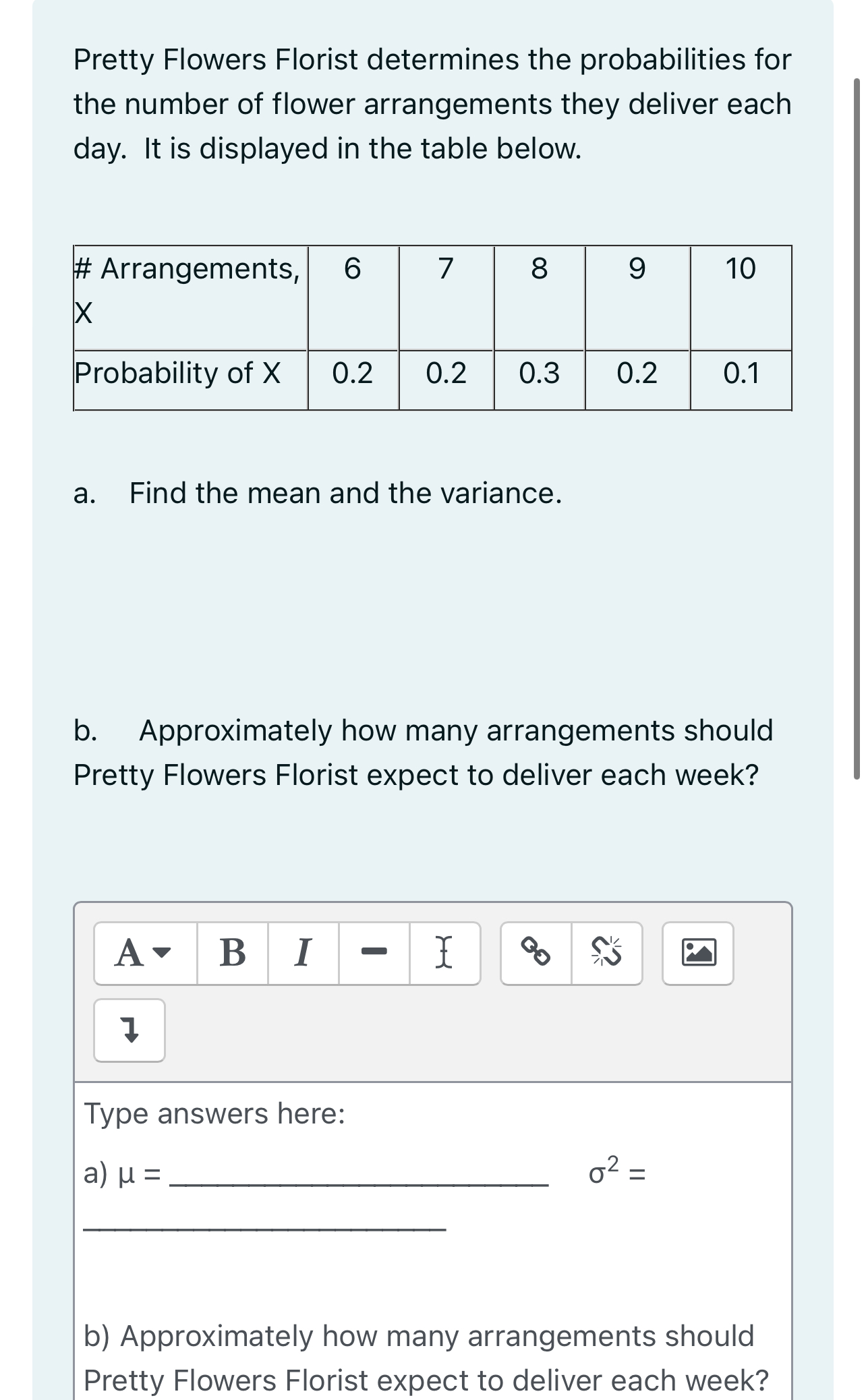 Solved Pretty Flowers Florist determines the probabilities | Chegg.com
