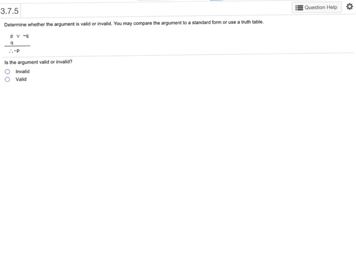Solved Question Help Determine whether the argument is valid | Chegg.com