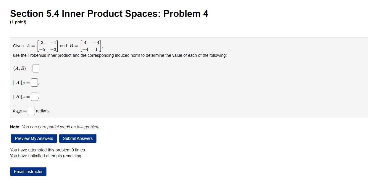 Solved Section 5.4 Inner Product Spaces: Problem 4 (1 point) | Chegg.com