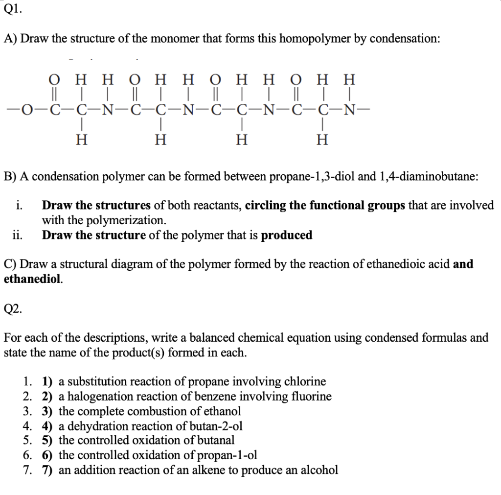 Solved Q1. A) Draw the structure of the monomer that forms | Chegg.com