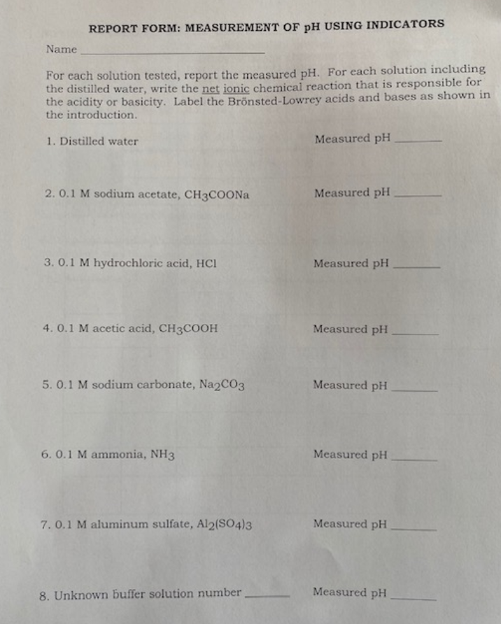 Solved REPORT FORM: MEASUREMENT OF PH USING INDICATORS Name | Chegg.com