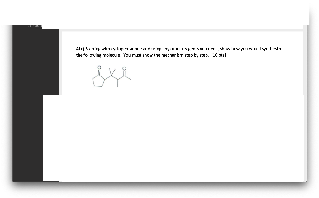 Solved Starting with cyclopentanone and using any other | Chegg.com
