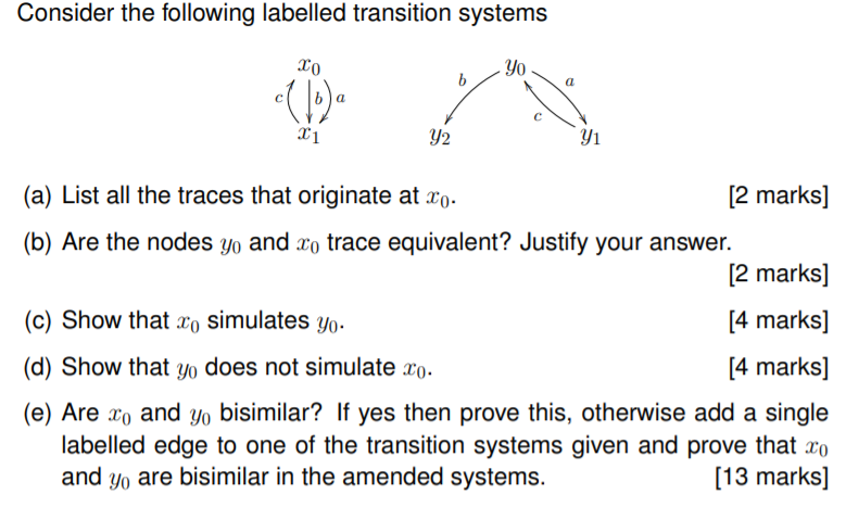 Solved Consider the following labelled transition systems To | Chegg.com