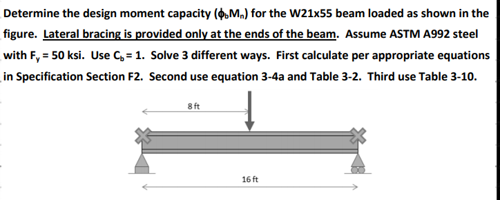 Solved Determine the design moment capacity (фьМп) for the | Chegg.com