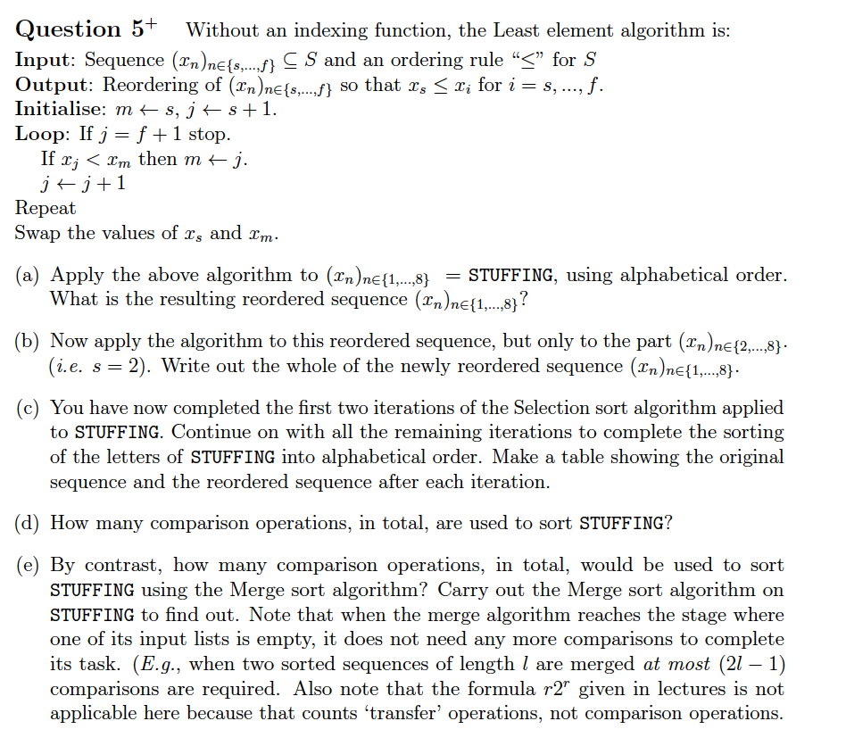 Solved Question 5+Without an indexing function, the Least | Chegg.com