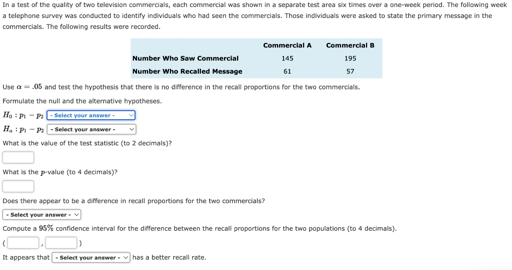 Solved In a test of the quality of two television | Chegg.com