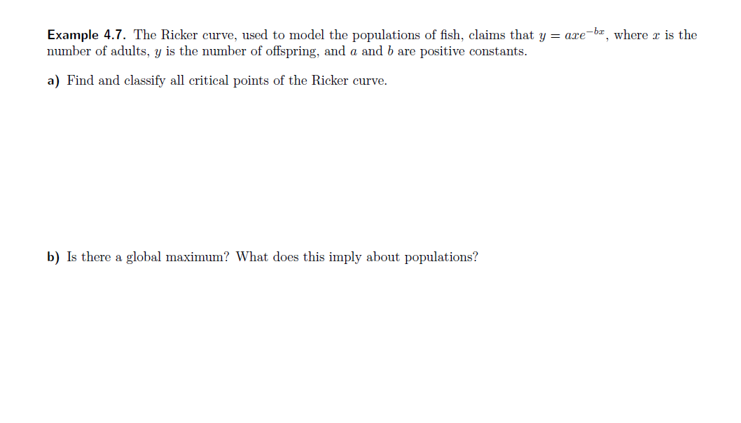 Solved Example 4.7. The Ricker curve, used to model the | Chegg.com