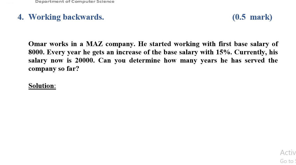 Solved 4. Working backwards. (0.5 mark) Omar works in a MAZ | Chegg.com