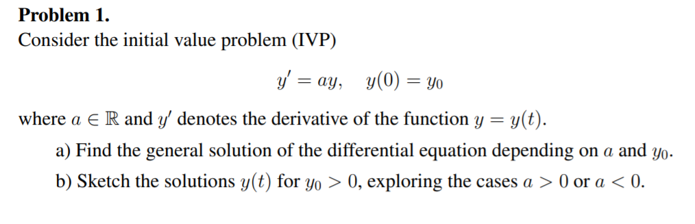 Solved Problem 1. Consider the initial value problem (IVP) | Chegg.com