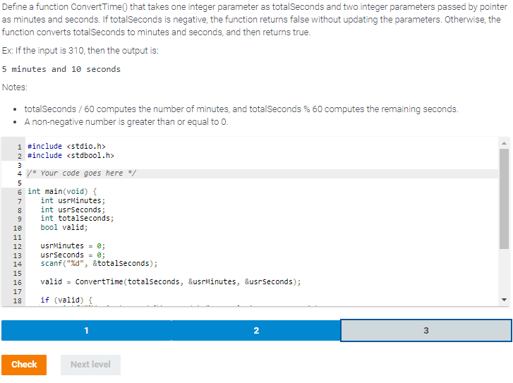 Solved Define a function ConvertTime 0 that takes one | Chegg.com