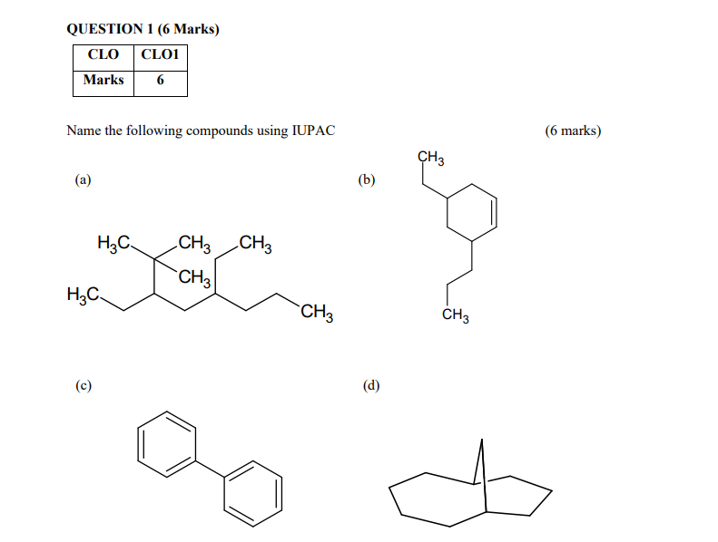 Solved QUESTION 1 (6 Marks) CLO CLO1 Marks 6 Name the | Chegg.com
