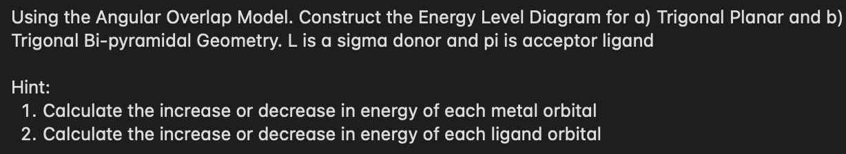 Using The Angular Overlap Model Construct The Energy 