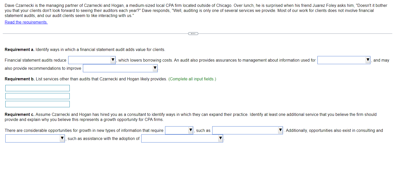Solved statement audits, and our audit clients seem to like | Chegg.com