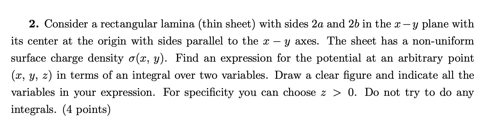 Solved 2. Consider a rectangular lamina (thin sheet) with | Chegg.com
