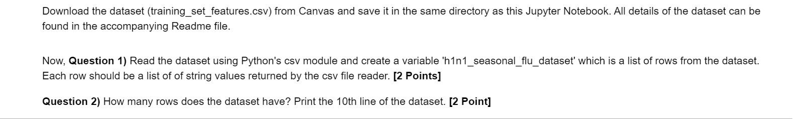 Solved Download the dataset (training_set_features.csv) from | Chegg.com