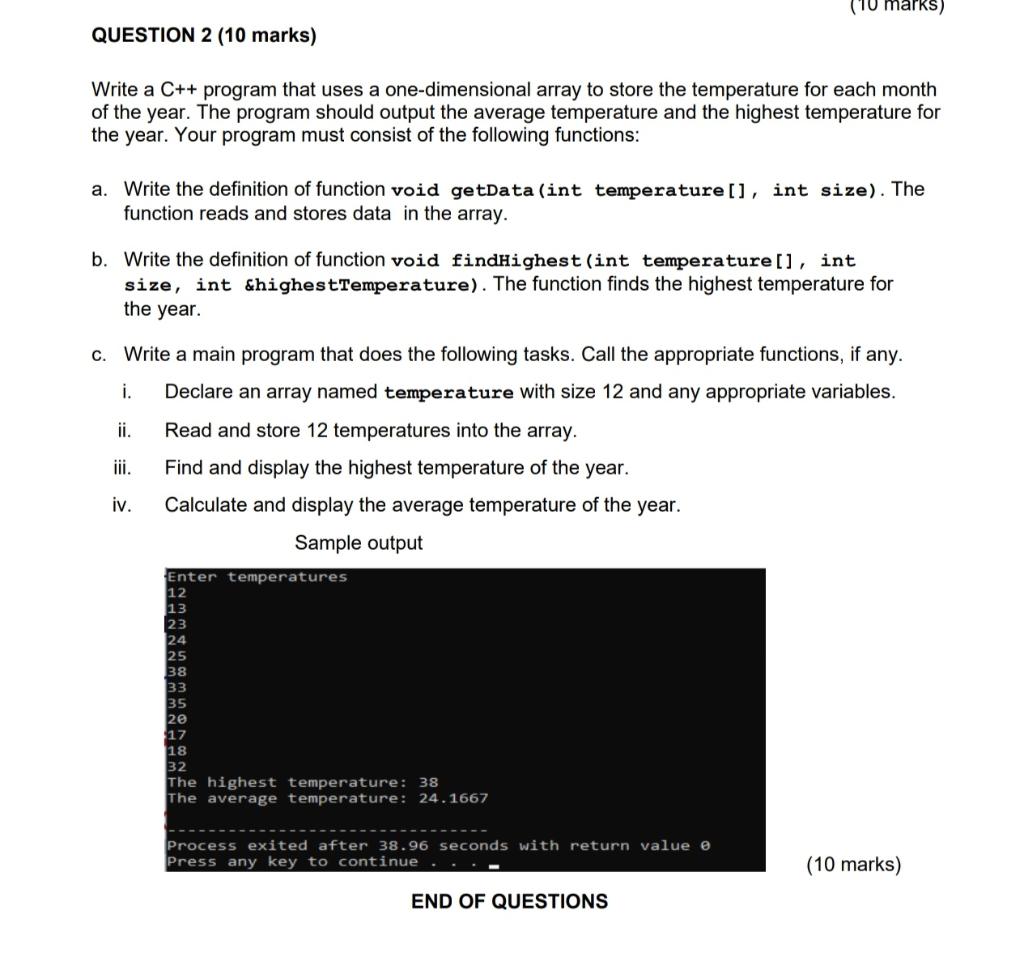 Solved (10 marks) QUESTION 2 (10 marks) Write a C++ program | Chegg.com