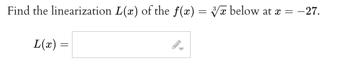 Solved Find the linearization L(x) ﻿of the f(x)=x3 ﻿below at | Chegg.com