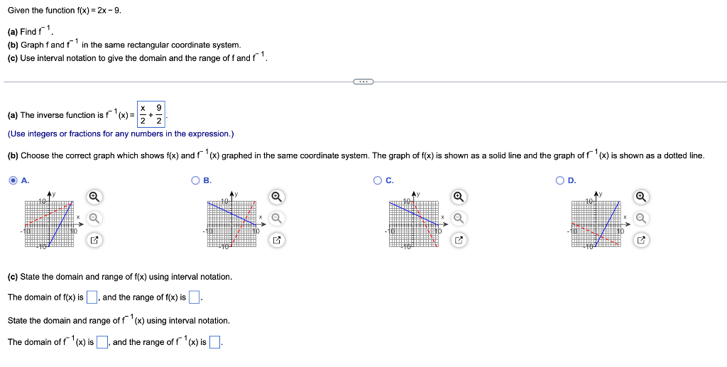 Solved Given the function f(x)=2x−9 (a) Find f−1. (b) Graph | Chegg.com