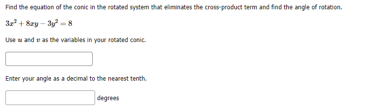Solved Find the equation of the conic in the rotated system | Chegg.com