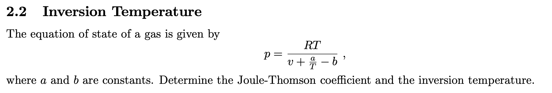 2.2 Inversion Temperature The equation of state of a | Chegg.com