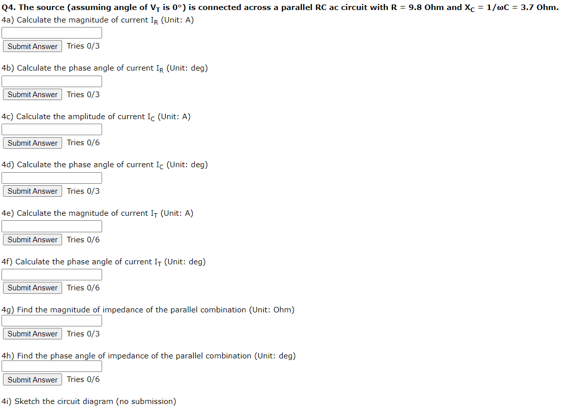 Solved Q3. The source is connected across a series RC ac | Chegg.com