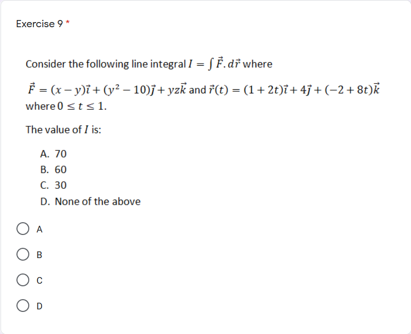 Solved Exercise 9* Consider the following line integral 1 = | Chegg.com
