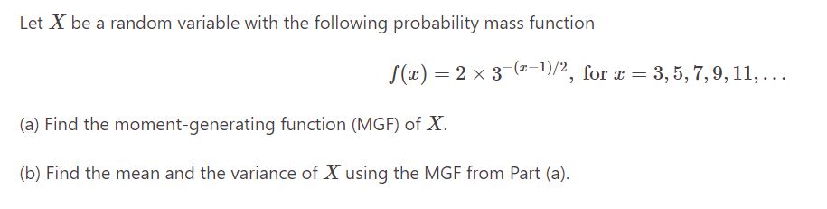 Let x ﻿be a random variable with the following | Chegg.com