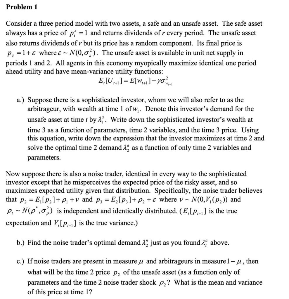 Solved Problem 1 Consider a three period model with two | Chegg.com