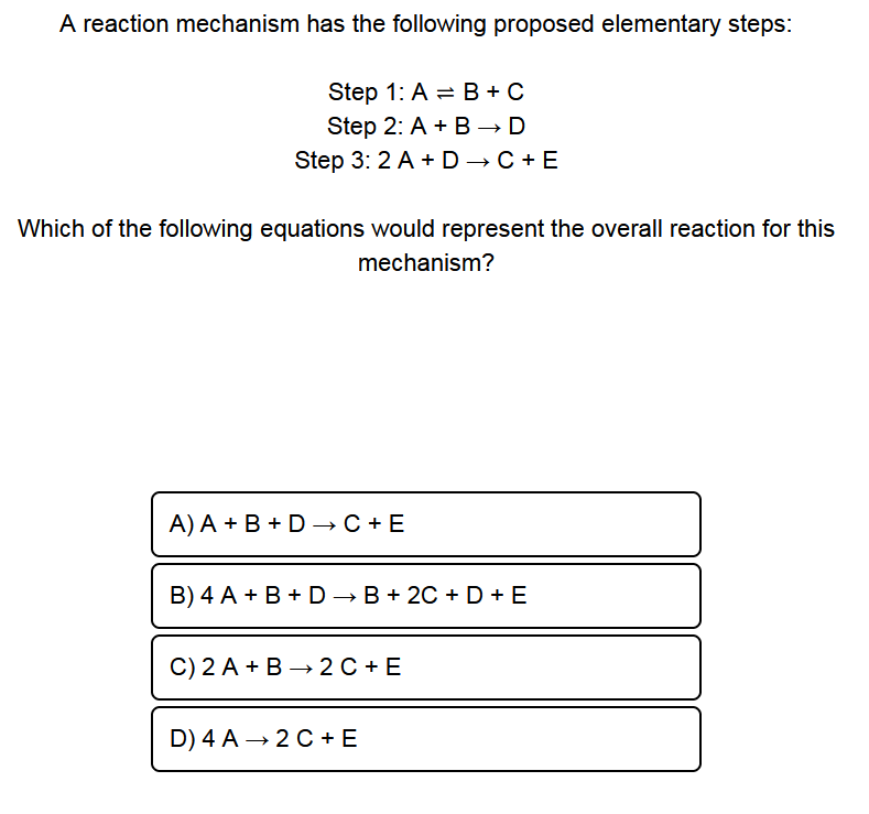 Solved A reaction mechanism has the following proposed | Chegg.com