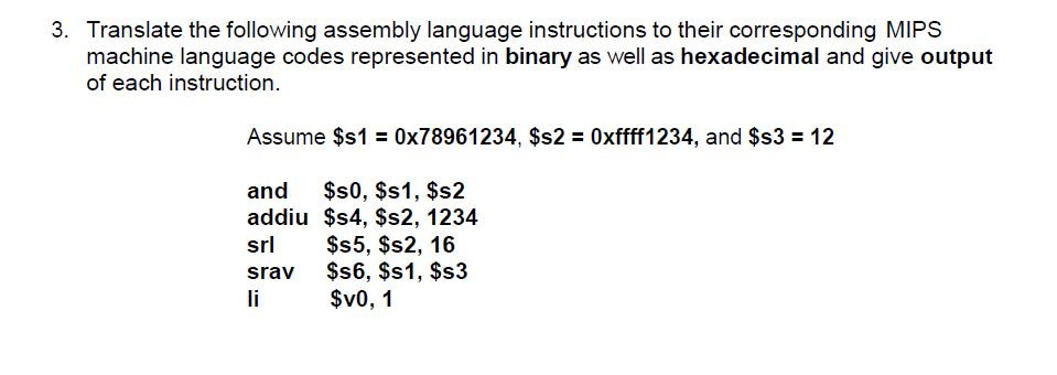 Solved to 3. mchin anoiage opdes ere Translate the following | Chegg.com
