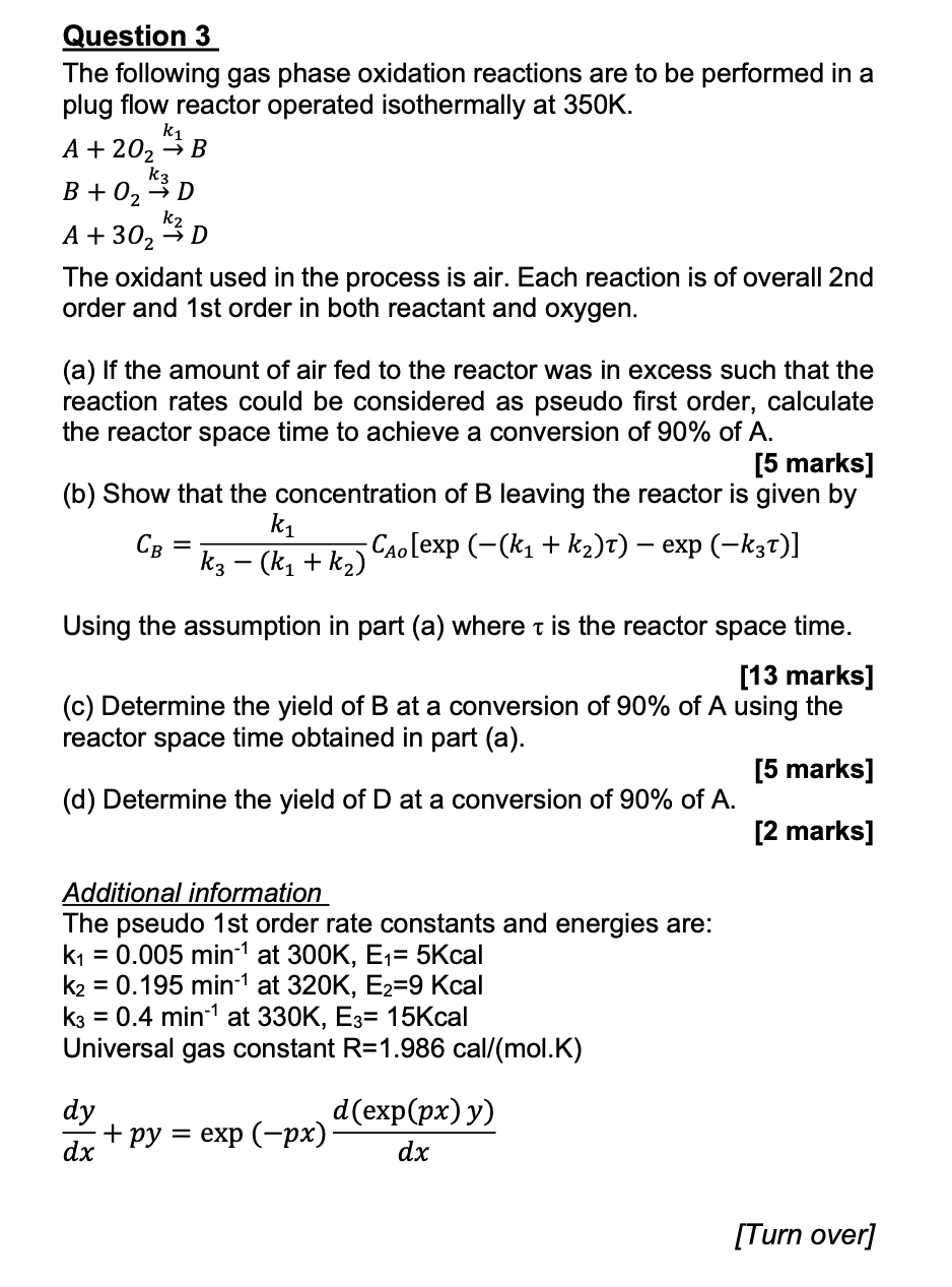 Solved Question 3 The following gas phase oxidation | Chegg.com