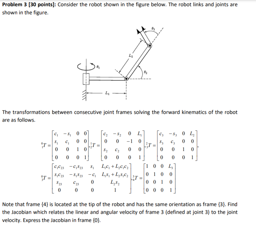 Solved Problem 3 (30 points]: Consider the robot shown in | Chegg.com