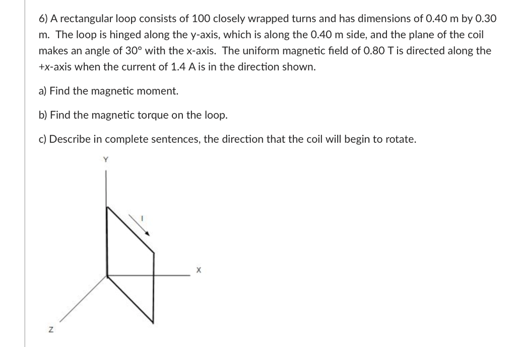 Solved 6) A rectangular loop consists of 100 closely wrapped | Chegg.com