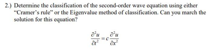 Solved 2.) Determine the classification of the second-order | Chegg.com