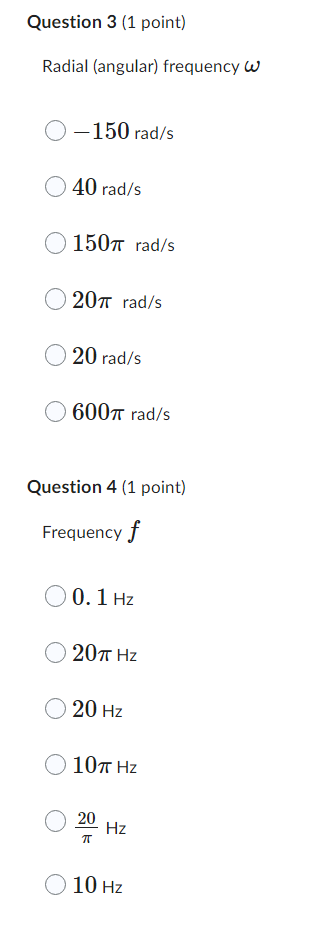 Solved PLEASE FIND Im , Radial (angular) frequency w , | Chegg.com