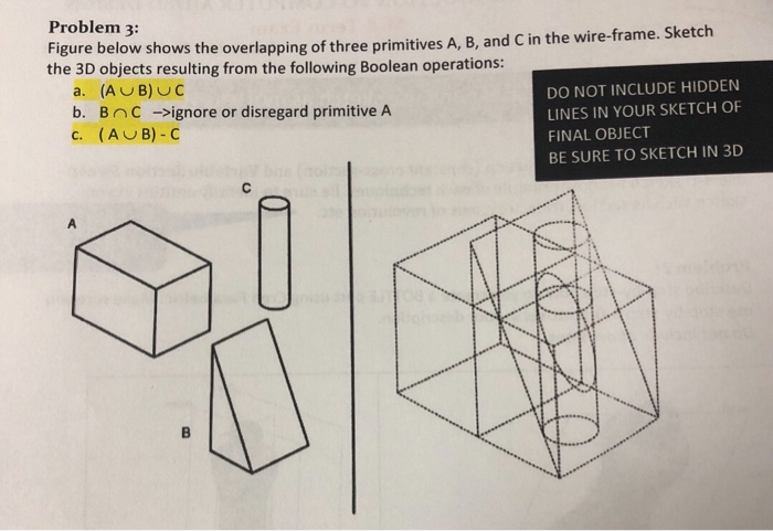 Solved Problem 3 Figure bel the 3D objects resulting from | Chegg.com