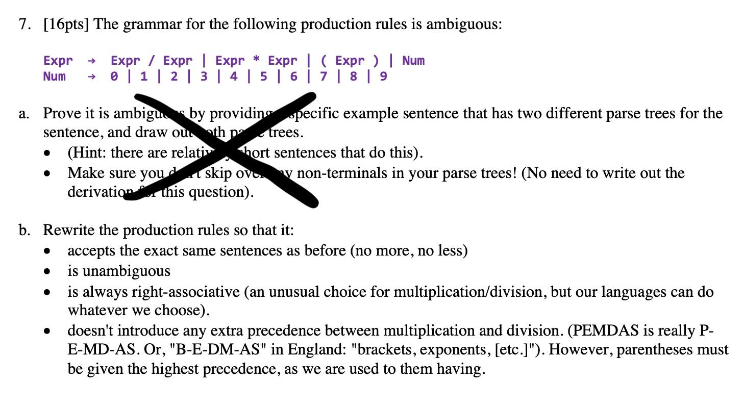 Solved 7. [16pts] The grammar for the following production | Chegg.com