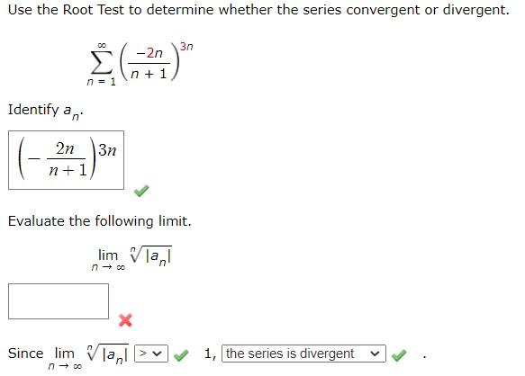Solved Use the Root Test to determine whether the series | Chegg.com