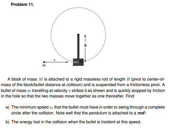 Solved Problem 11 mass of the block/bullet distance at | Chegg.com