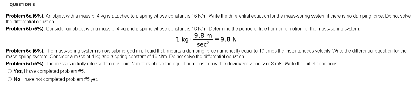 Solved QUESTION 5 Problem 5a (5%). An object with a mass of | Chegg.com